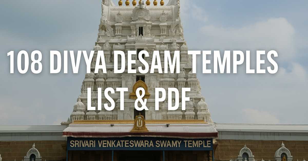 108 Divya Desam list: Order & Locations (Free PDF)