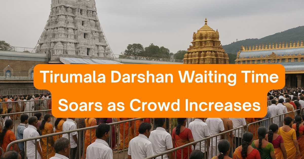 Tirumala Darshan Waiting Time Soars: 3+ Hour Special Entry, 8+ Hour ...
