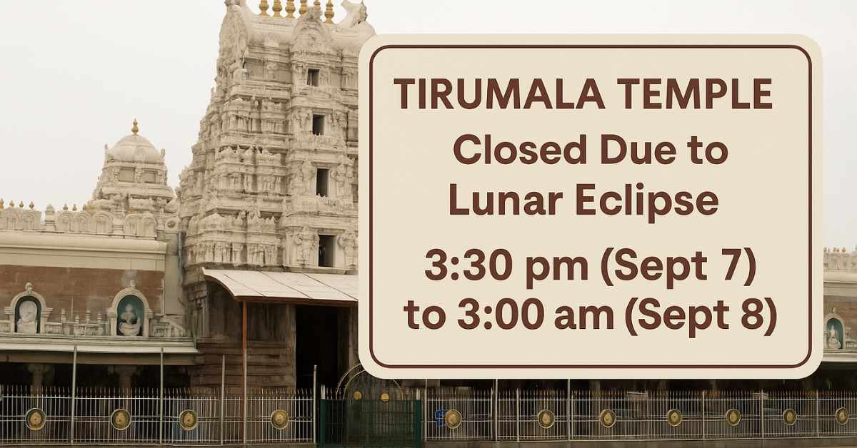 Tirumala Lunar Eclipse Sep 7, 2025 – Closure & VIP Updates